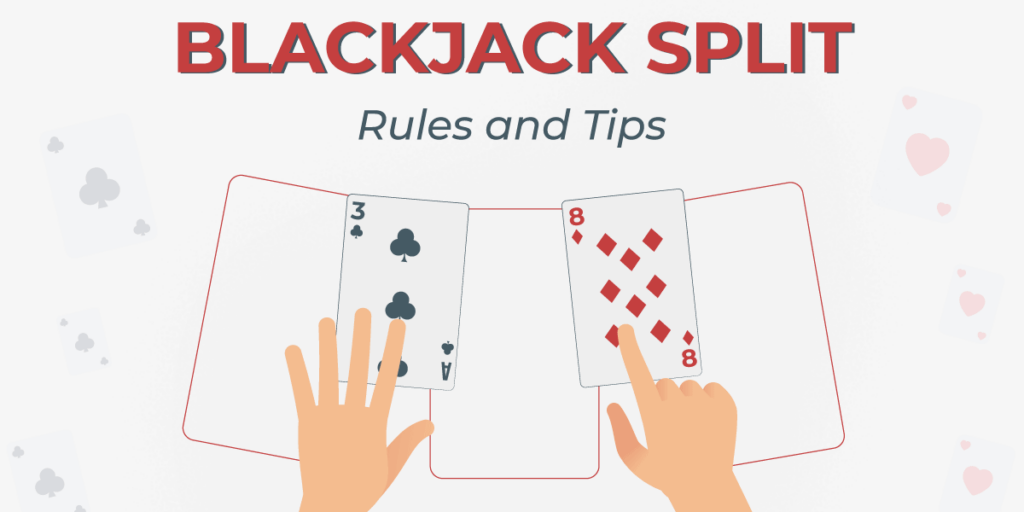 Learn How To Use Blackjack Split Learn How To Use Blackjack Split